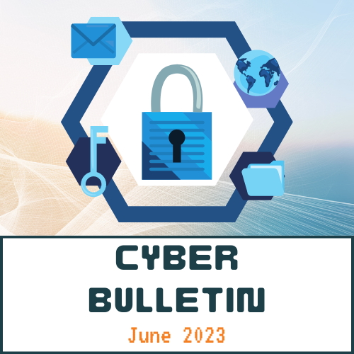 DP Solutions Cyber Bulletin - June 2023
